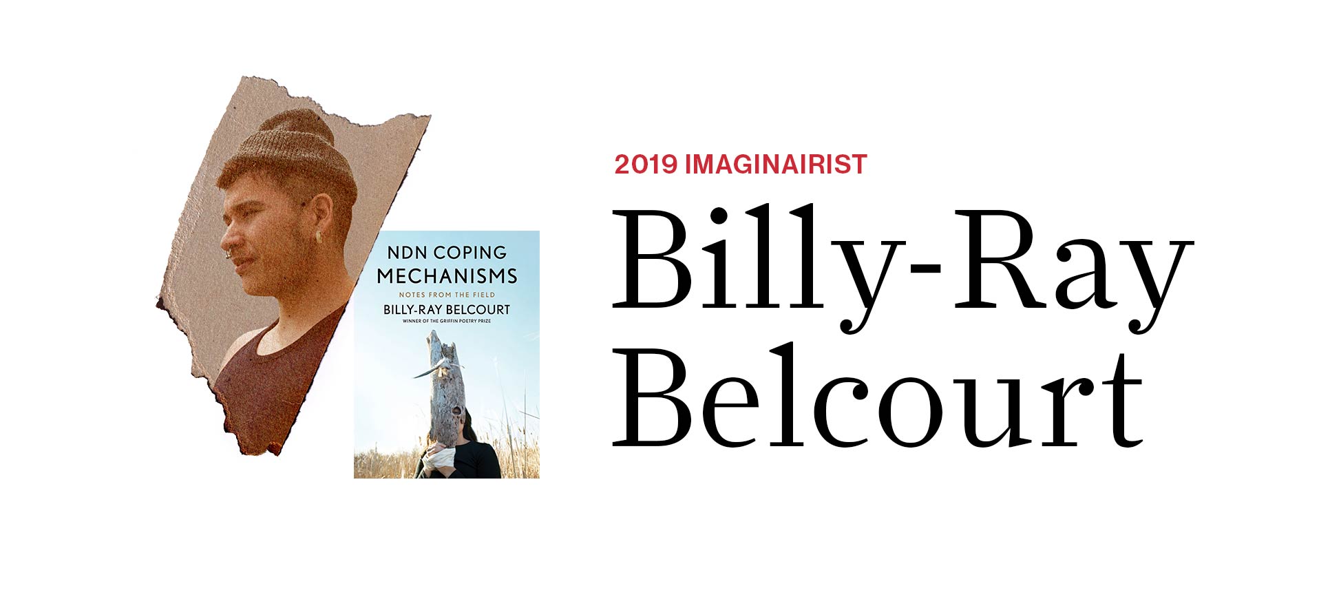 Billy-Ray Belcourt’s poetry continues to impact and inform Canadians ...