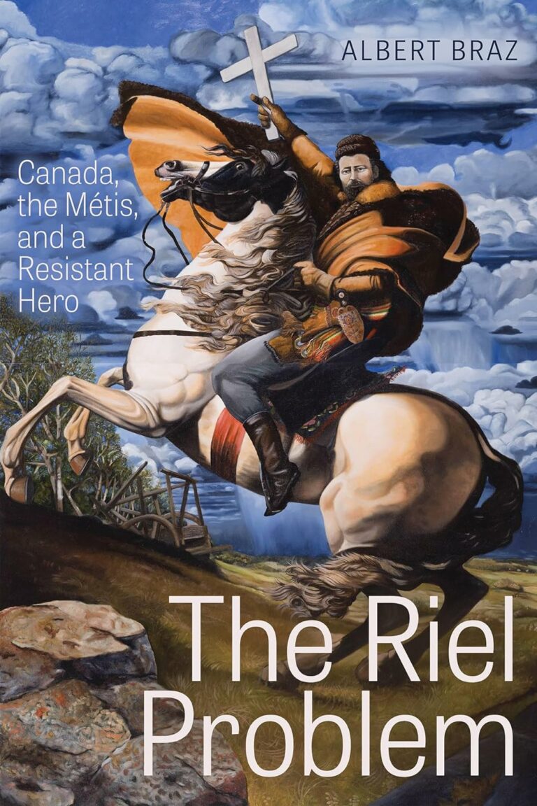 New book explores the legacy of Louis Riel - Alberta Native News